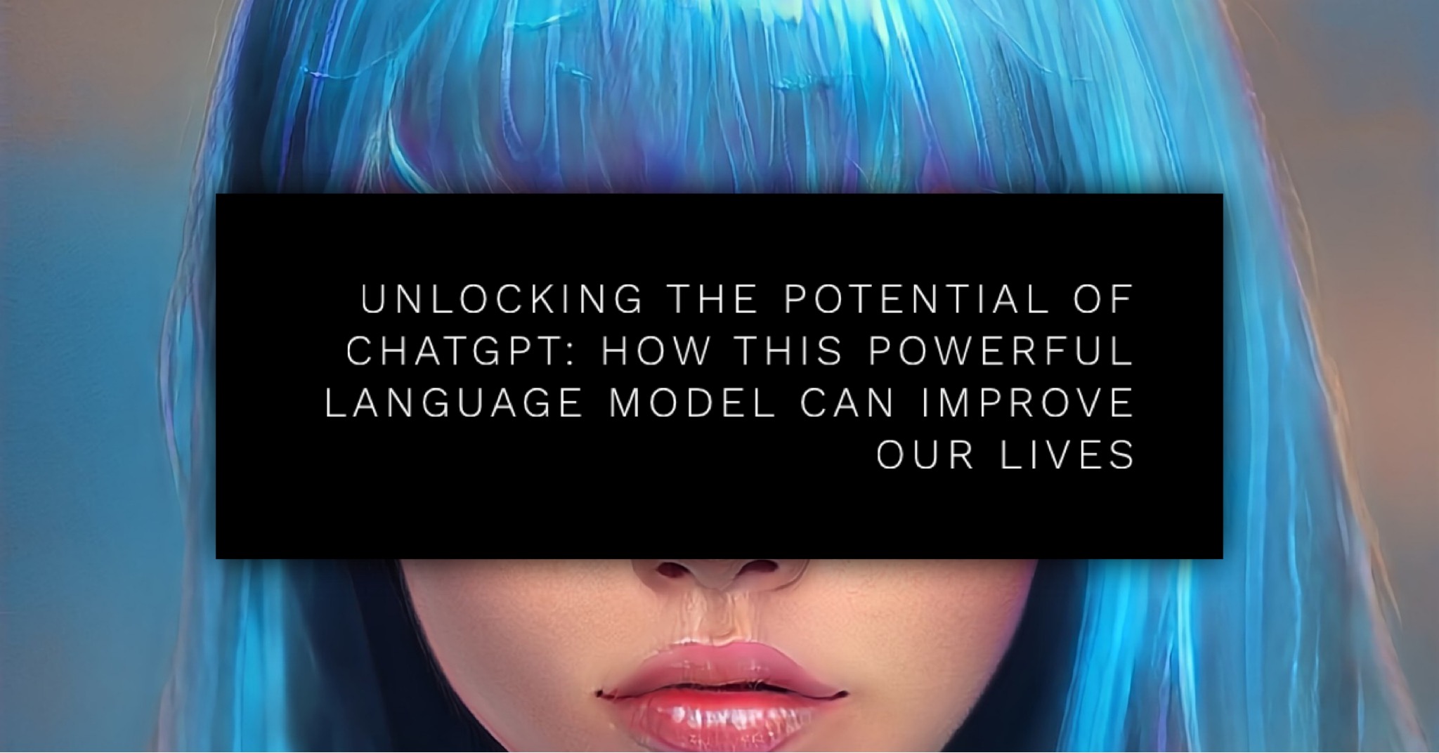 Unlocking the Potential of ChatGPT: How this Powerful Language Model ...